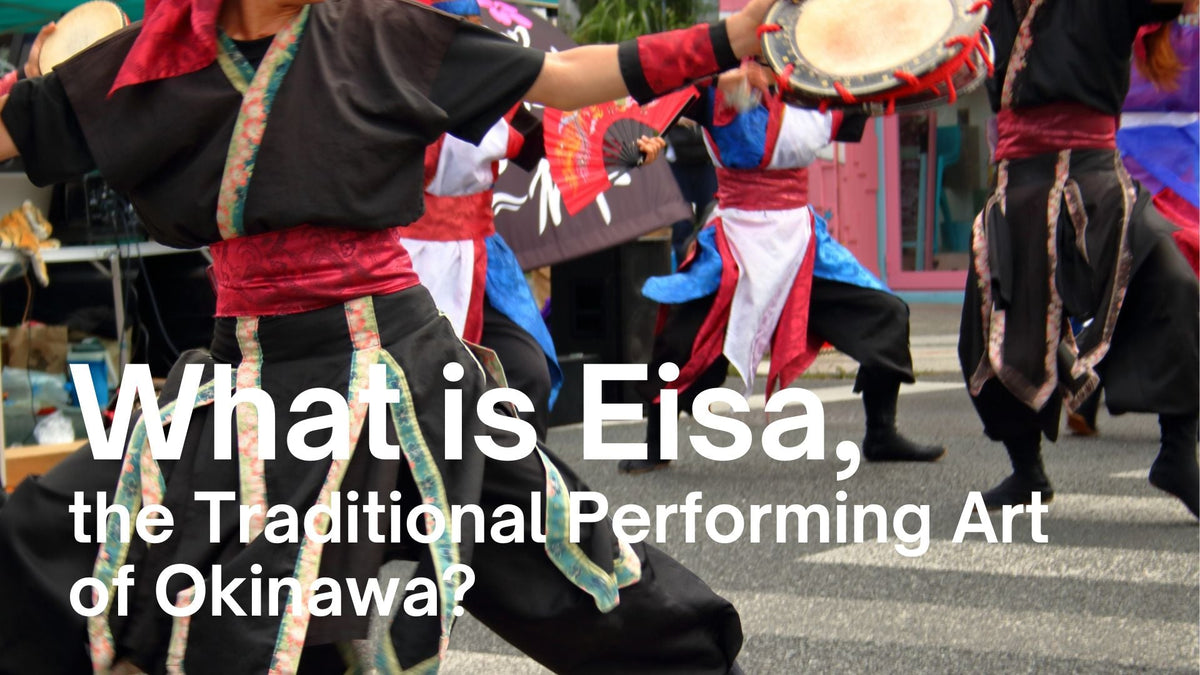 What is Eisa, the Traditional Performing Art of Okinawa? – REIROH ...
