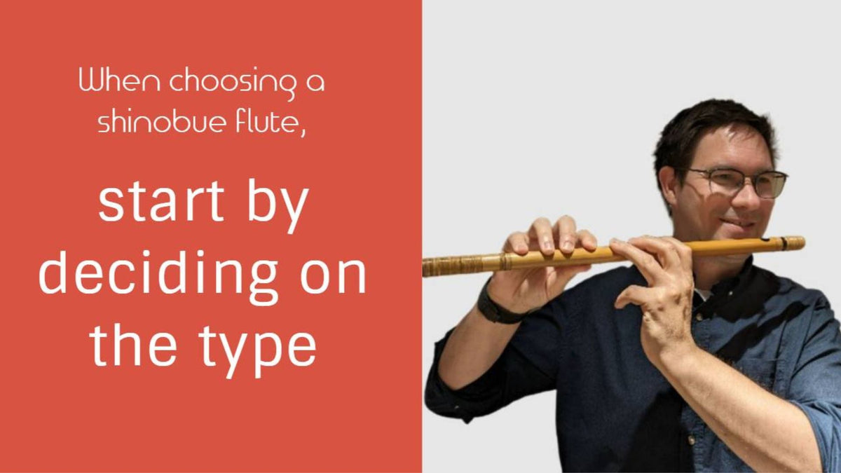 When choosing a shinobue flute, start by deciding on the type – REIROH ...